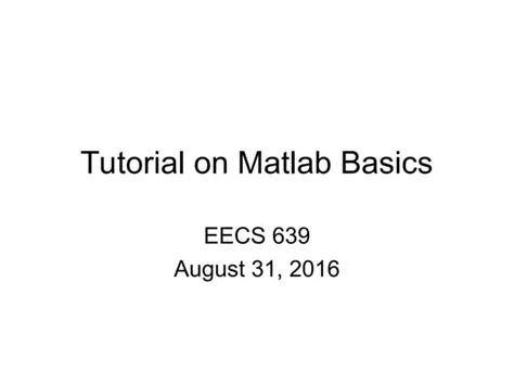 Matlab Tutorial With Separate Function Description And Handson Learning