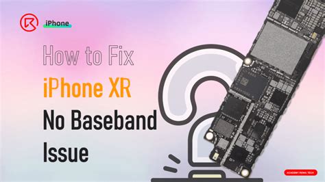 How To Fix Iphone Xr Baseband Issue Full Repair Guide