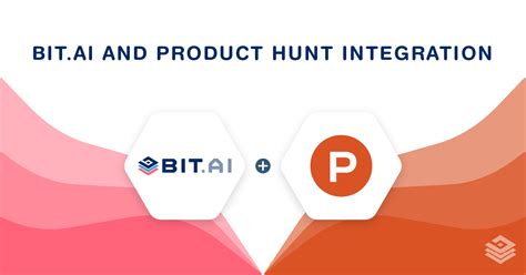 Product Hunt Integration Bit Ai