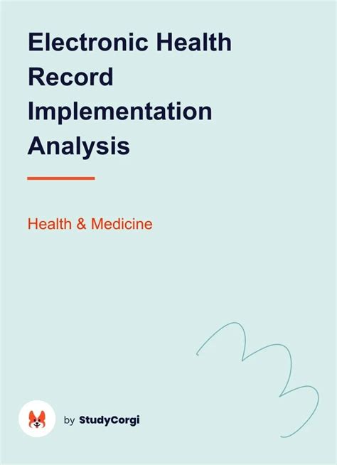 Electronic Health Record Implementation Analysis Free Essay Example