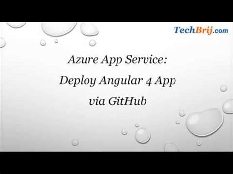 Azure App Service: Deploy Angular 4 App via GitHub - YouTube