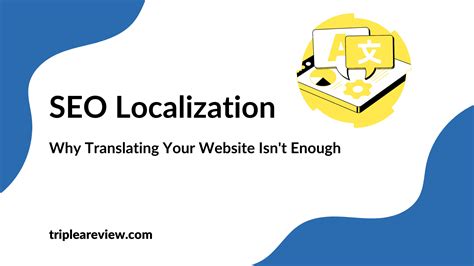 Seo Localization Why Translating Your Website Isnt Enough Triple A