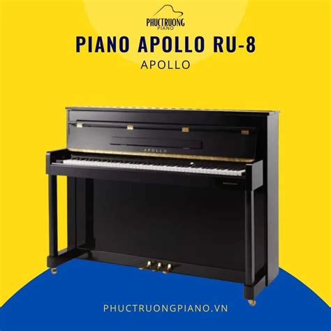 Piano Apollo Ru 8 Giá Rẻ Review Mới 2026 Tphcm