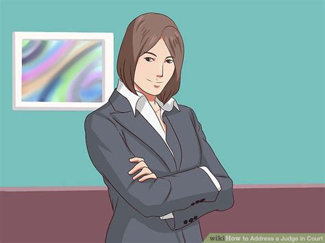 Ways To Address A Judge In Court WikiHow