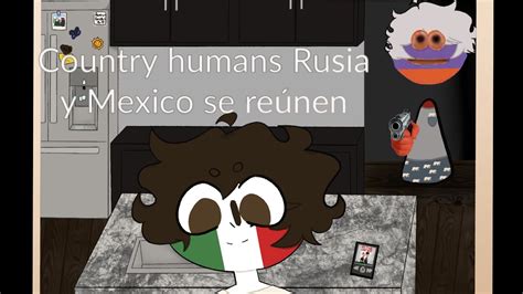 Rusmex Country Humans Youtube