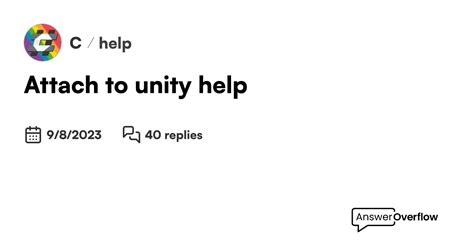 Attach To Unity Help C