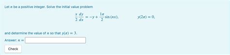 solved let n be a positive integer solve the initial value