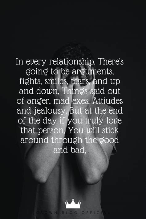 in every relationship there s going to be arguments fights smiles