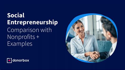 Social Entrepreneurship Comparison With Nonprofits And Examples Eu Vietnam Business Network Evbn