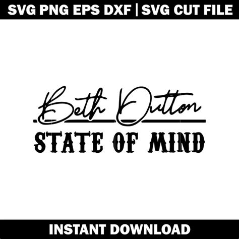 Beth Dutton Svg Yellowstone File Svg Logo Shirt Svg Logo Inspire Uplift