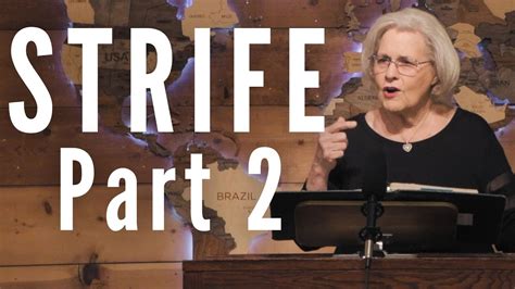 What Creates Strife Strife Part 2 YouTube