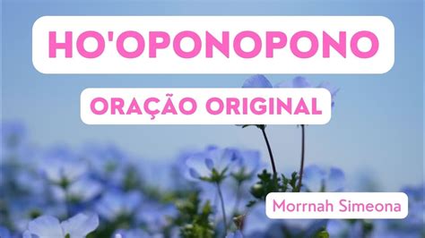 HO OPONOPONO Oração Original YouTube