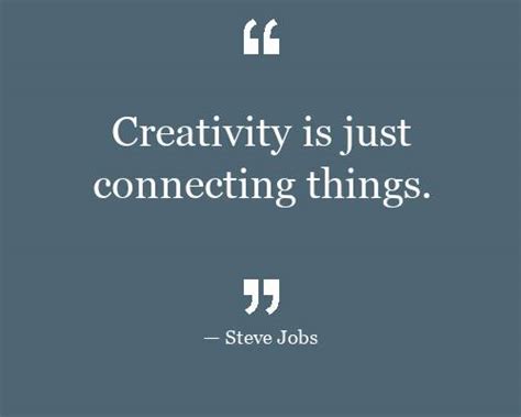Creativity Is Just Connecting Things Dx Innovation Institute