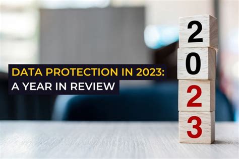 Data Protection In A Year In Review