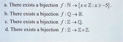 Solved A There Exists A Bijection F N X âˆˆ Z X2 5 B There