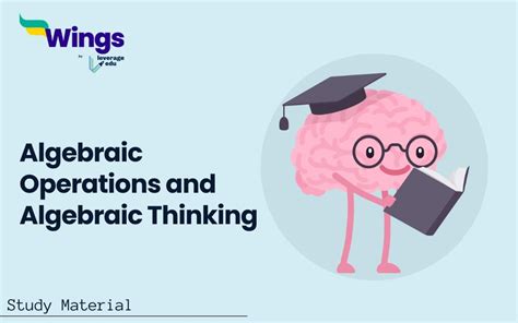 Algebraic Operations And Algebraic Thinking Definition Properties