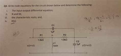 solved q3 write node equations for the circuit shown below