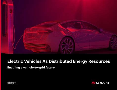 Electric Vehicles As Distributed Energy Resources Pdf Asset Page Keysight