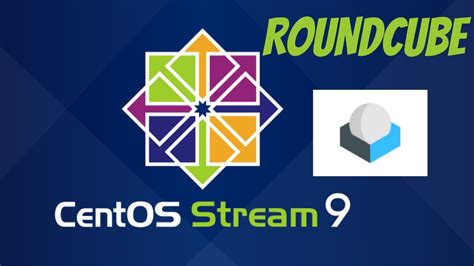 Installation Et Configuration De Roundcube Sur CentOS YouTube
