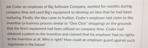Solved Joe Coder An Employee Of Big Software Company Worked Chegg