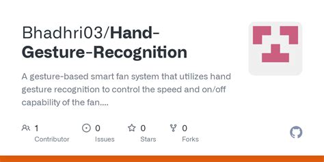 Github Bhadhri03hand Gesture Recognition A Gesture Based Smart Fan System That Utilizes Hand