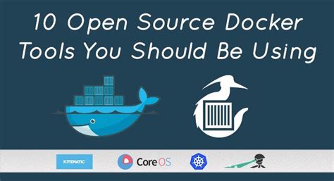 10 open source docker tools you should be using r linux
