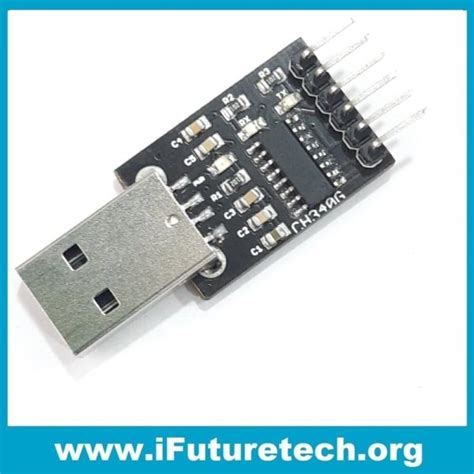 CH C USB TO TTL SERIAL CONVERTER IFuture Technology