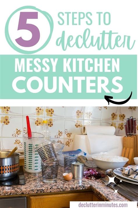 5 Easy Steps To Declutter Your Messy Kitchen Counters Declutter