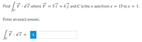 Solved Find Cvec F Dvec R Where Vec F Vec I Vec J Chegg Com