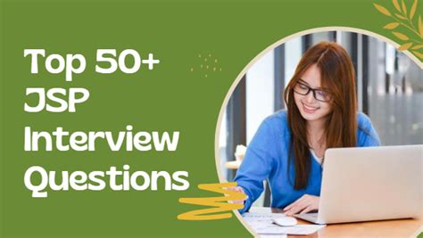 Top Jsp Interview Questions You Need To Know In