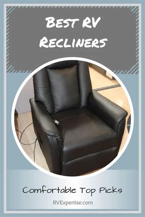 Best RV Recliners Of 2019 Relaxation Station Buyers Guide RV Expertise