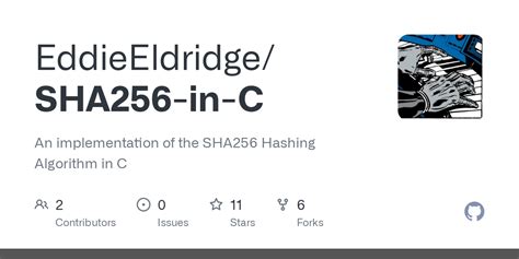 Github Eddieeldridgesha256 In C An Implementation Of The Sha256