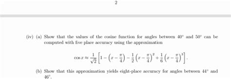 Iv A Show That The Values Of The Cosine Function For Angles Between 4