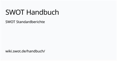 Swot Standardberichte Swot Handbuch