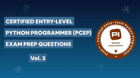 Certified Entry Level Python Programmer Pcep Practice Exam Questions Vol 3 Youtube