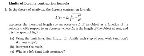 Limits Of Lorentz Contraction Formula In The Theory Of Relativity The