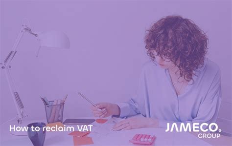 How To Reclaim Vat What Can Be Reclaimed And What Cannot