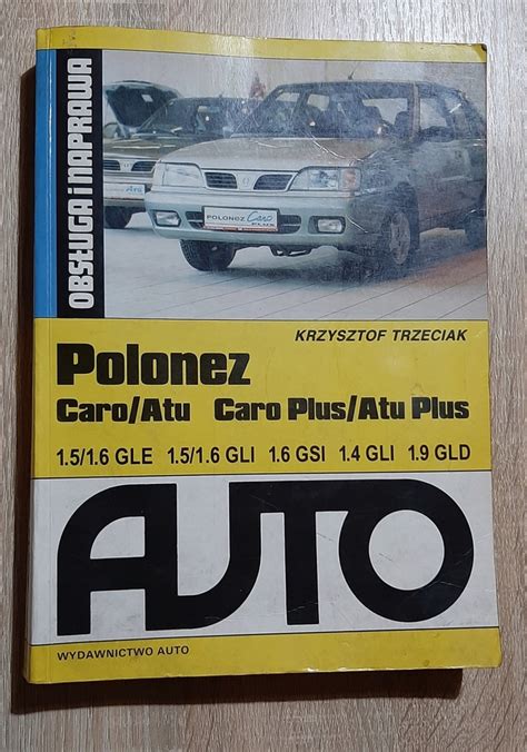 Polonez Caro Atu Caro Plus Atu Plus Instrukcja 12482695589