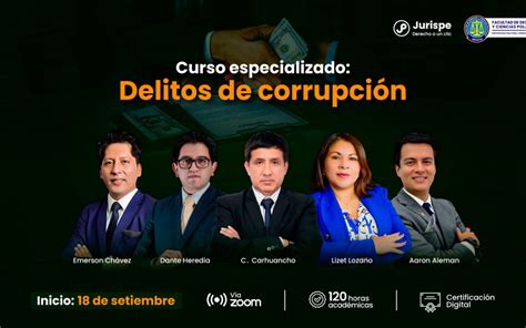 Curso Especializado En Delitos De Corrupción Inicio 18 De Septiembre