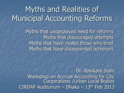 Municipal Accounting Reforms Myths And Realityppt