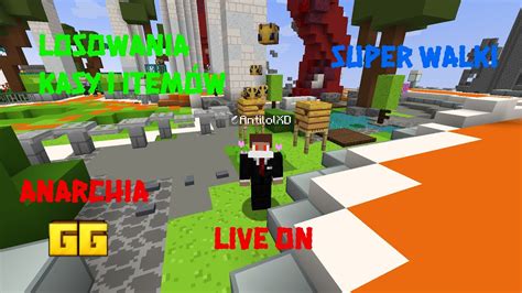 Live Gramy Sobie W Minecraft Anarchiagg Youtube