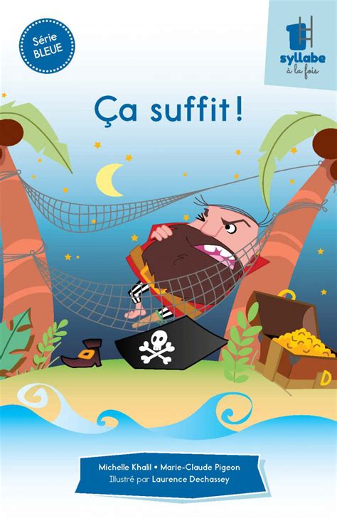 Ça Suffit Série Bleue Éditions Md