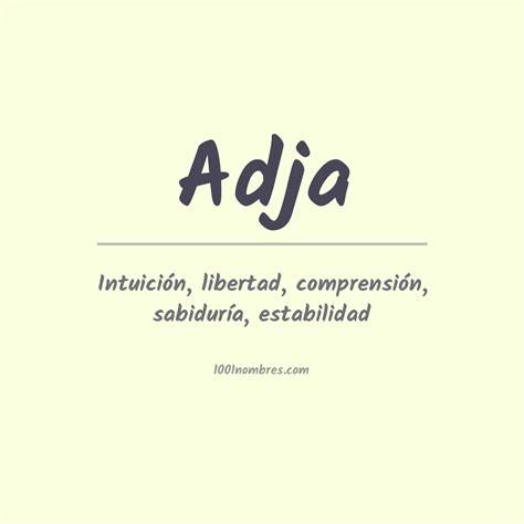 Significado Del Nombre Adja