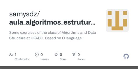Github Samysdzaulaalgoritmosestruturasdados Some Exercises Of