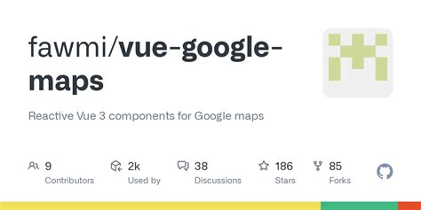 Github Fawmi Vue Google Maps Reactive Vue Components For Google Maps