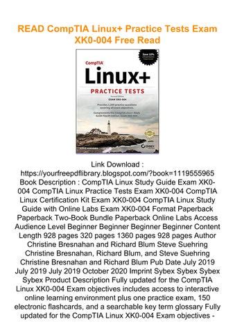 READ CompTIA Linux Practice Tests Exam XK0 004 Free Read By Ebooksnew