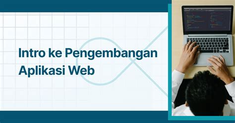 Intro Ke Pengembangan Aplikasi Web Dicoding Blog