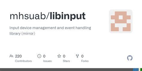 Github Mhsuablibinput Input Device Management And Event Handling