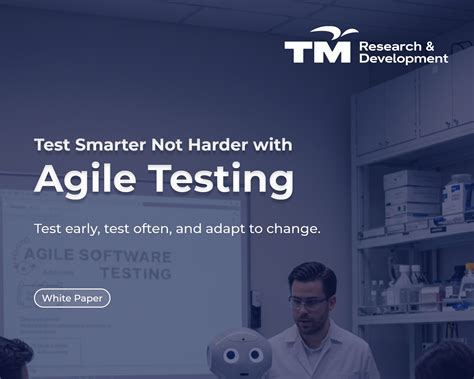 test smarter not harder with agile testing tm randd