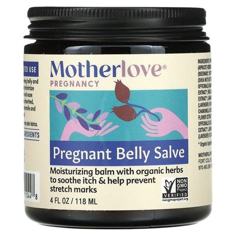 Motherlove Pregnant Belly Salve 4 Fl Oz 118 Ml Globevitamin